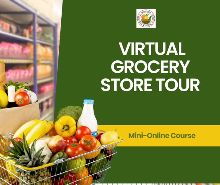 Virtual Grocery Store Tour – AyurNutrition